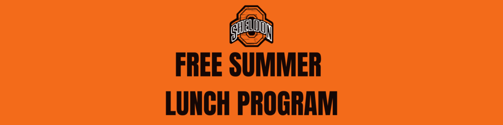 Free Summer Lunch Program July Menu | Sheldon Community School District