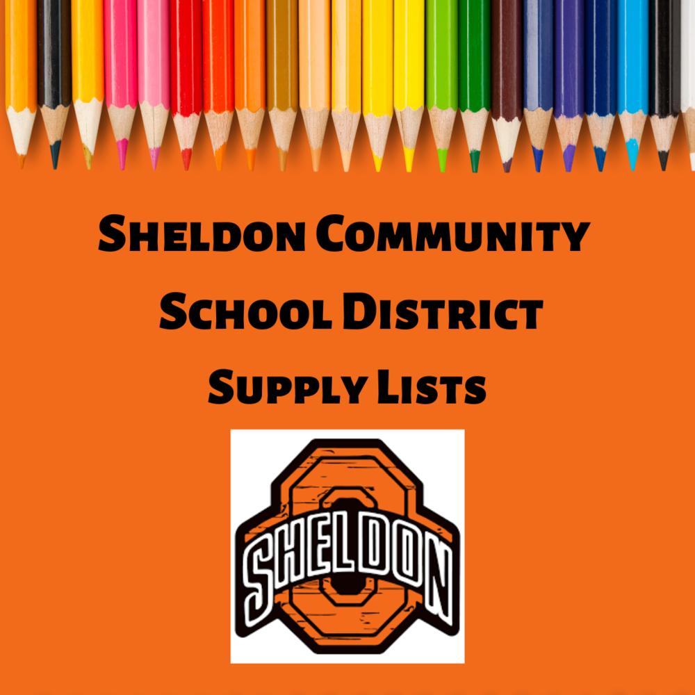 School Supply List Sheldon Community School District School Supply List Sheldon Community School District